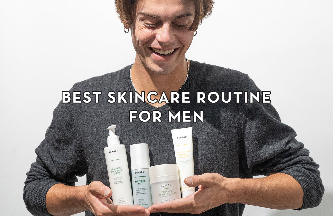 Simple Best Skincare Routine For Men
